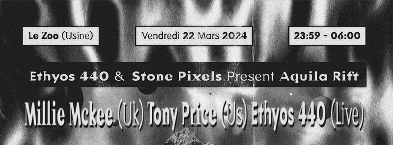 At Zoo [Stone Pixels] : Ethyos440 + Tony Price + Millie McKee / 22.03. ...